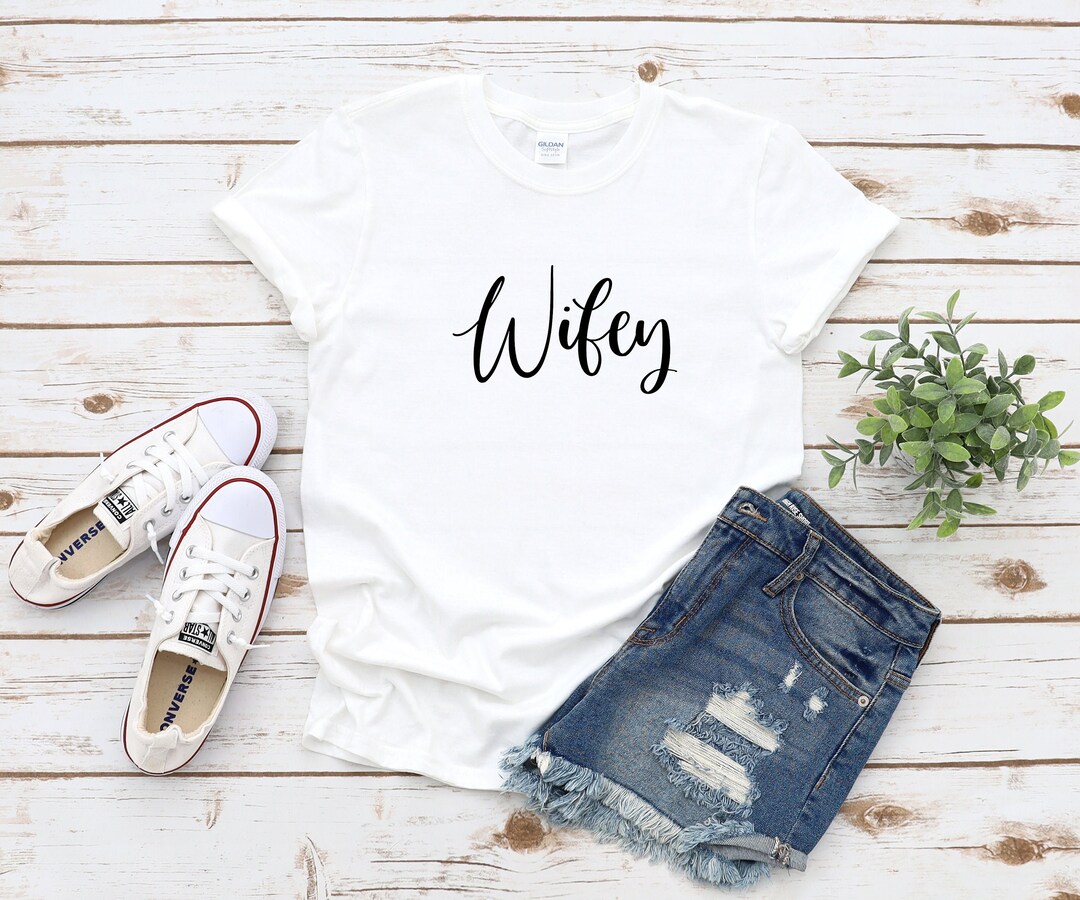 Wifey Tshirt Wife Life Lounge Wear Wifey Sweats Wife - Etsy