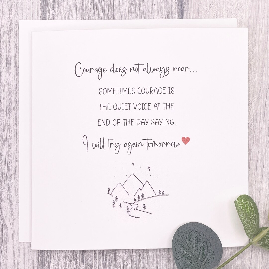 Courage Does Not Always Roar Greetings Card Thinking of You in - Etsy