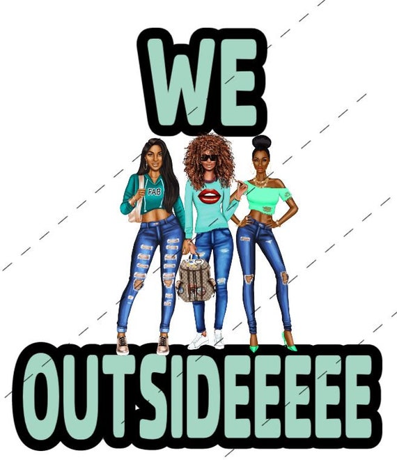 We Outside Png Digital File - Etsy