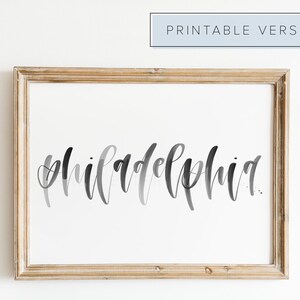 Printable Handwritten Philadelphia Art // Modern Calligraphy Decor ...
