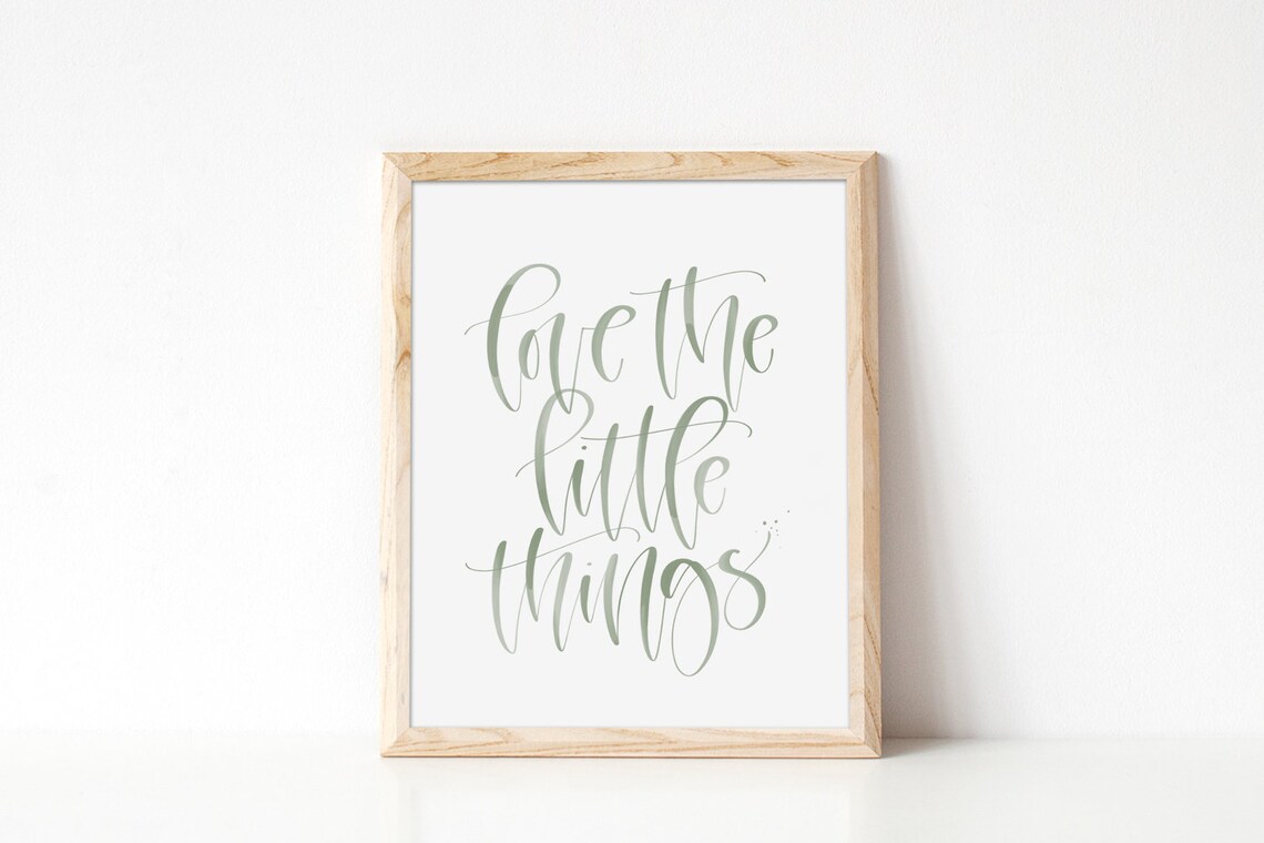 Printable Handwritten Love the Little Things Art // Printable Farmhouse ...