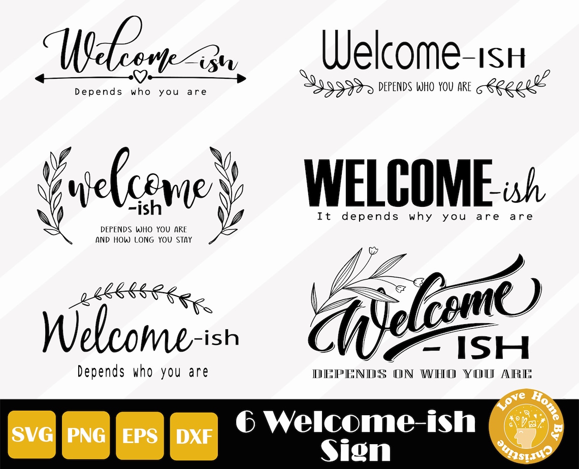 6 Welcome-ish Svg Welcome Door Sign Farmhouse Sign Svg - Etsy Hong Kong
