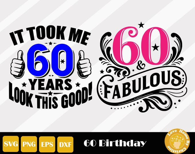 60th Birthday Svg, Officially 60 Svg, 60s Club Svg, Happy Birthday Svg ...