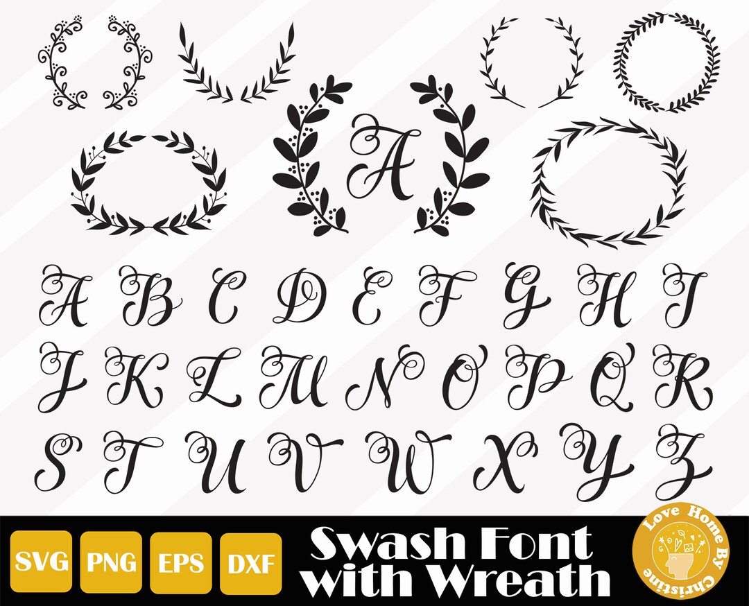Swash Font Svg, Handwritten Font Svg, Wreath, Wedding Font Cut File for ...