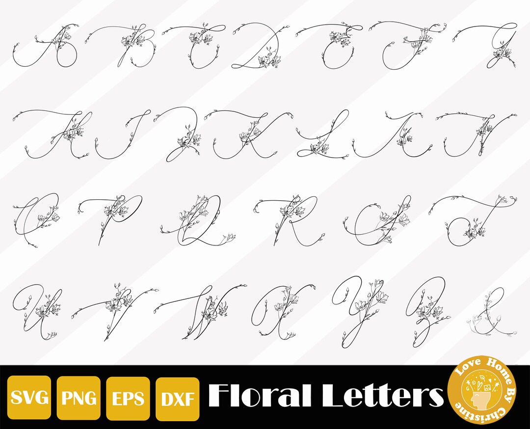 Floral Letter Svg, Alphabet Svg, Floral Alphabet, Floral Font Svg ...
