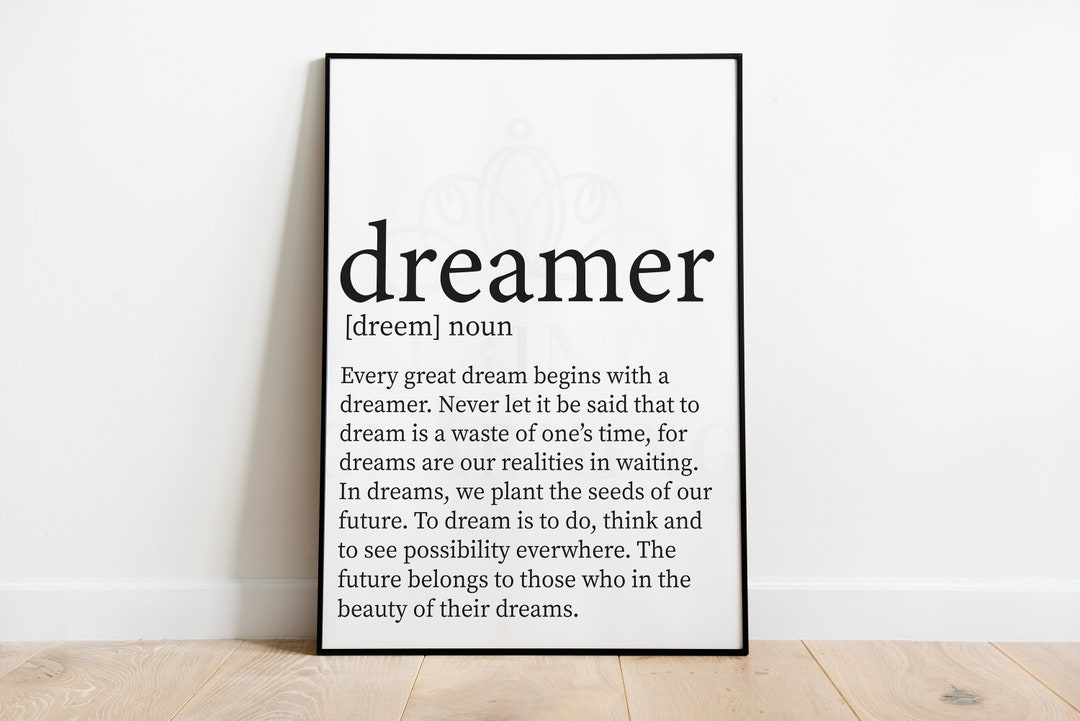 Dreamer Definition Print Bedroom Prints Motivational Print - Etsy