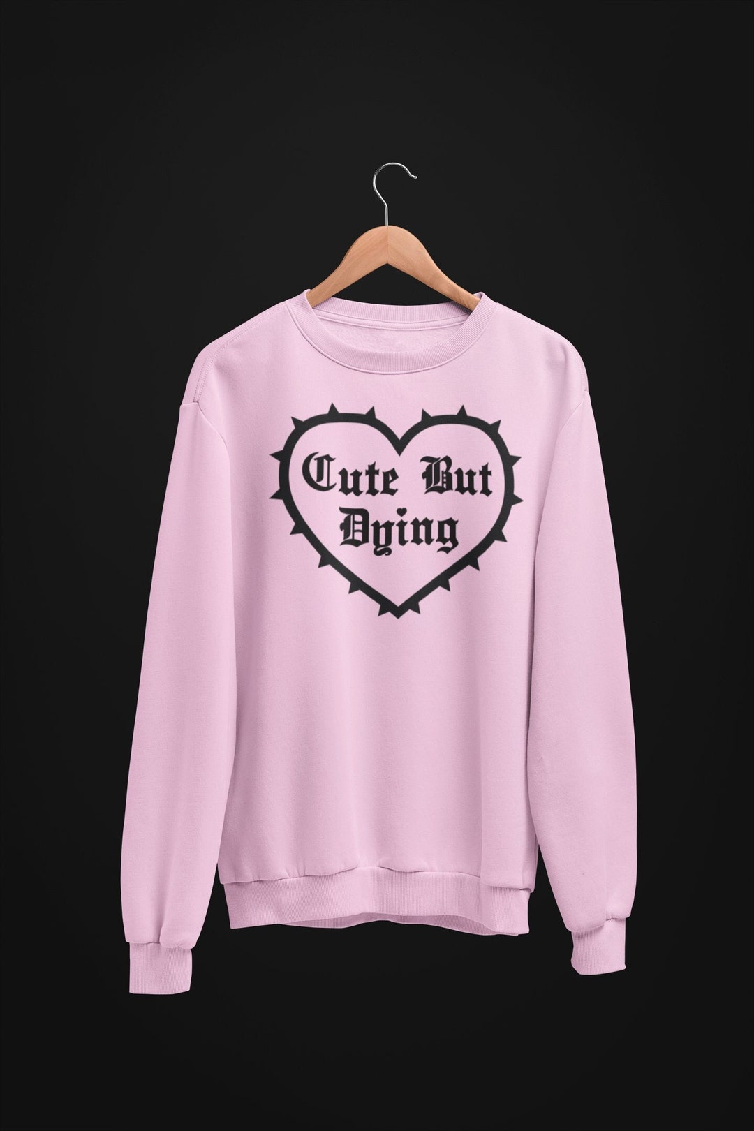 Goth Valentines Day Sweater - Cute but Dying, Valentines Day Gift ...