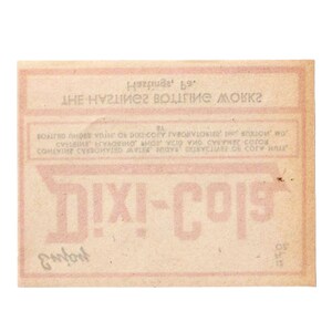 1930s Dixie Cola Soda Bottle Label Advertising Ephemera Collector ...