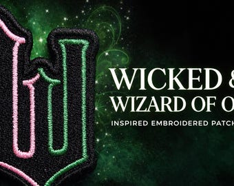 Wicked & Wizard of Oz Inspired Embroidered Patch | Pink Green W Patch ...
