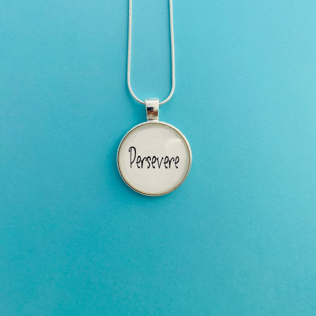 Persevere Necklace, Glass Word Necklace, Words of Affirmation ...