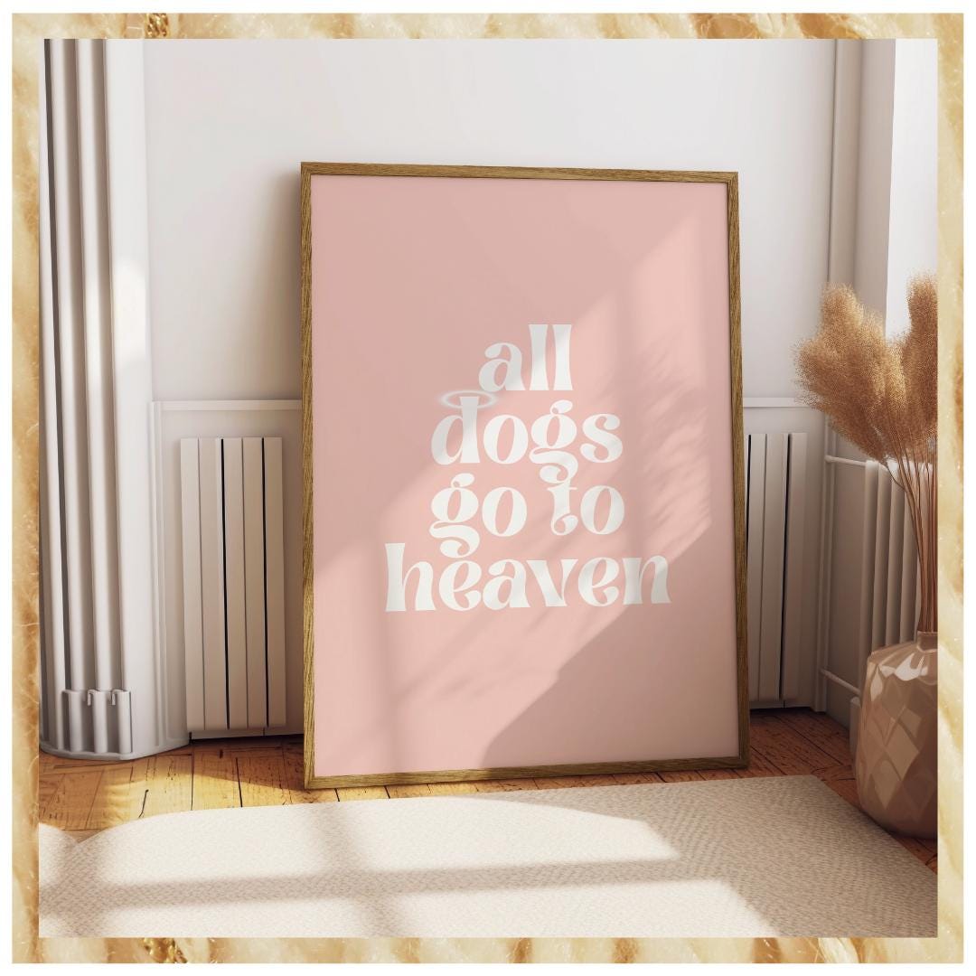 Dog Digital Download, All Dogs Go to Heaven, Dog Mom Accessories, Pink ...