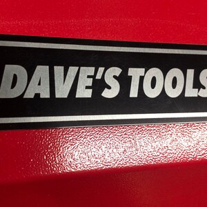 Custom Aluminum Name Plate for Tool Boxes, Lockers or Whatever You Want ...
