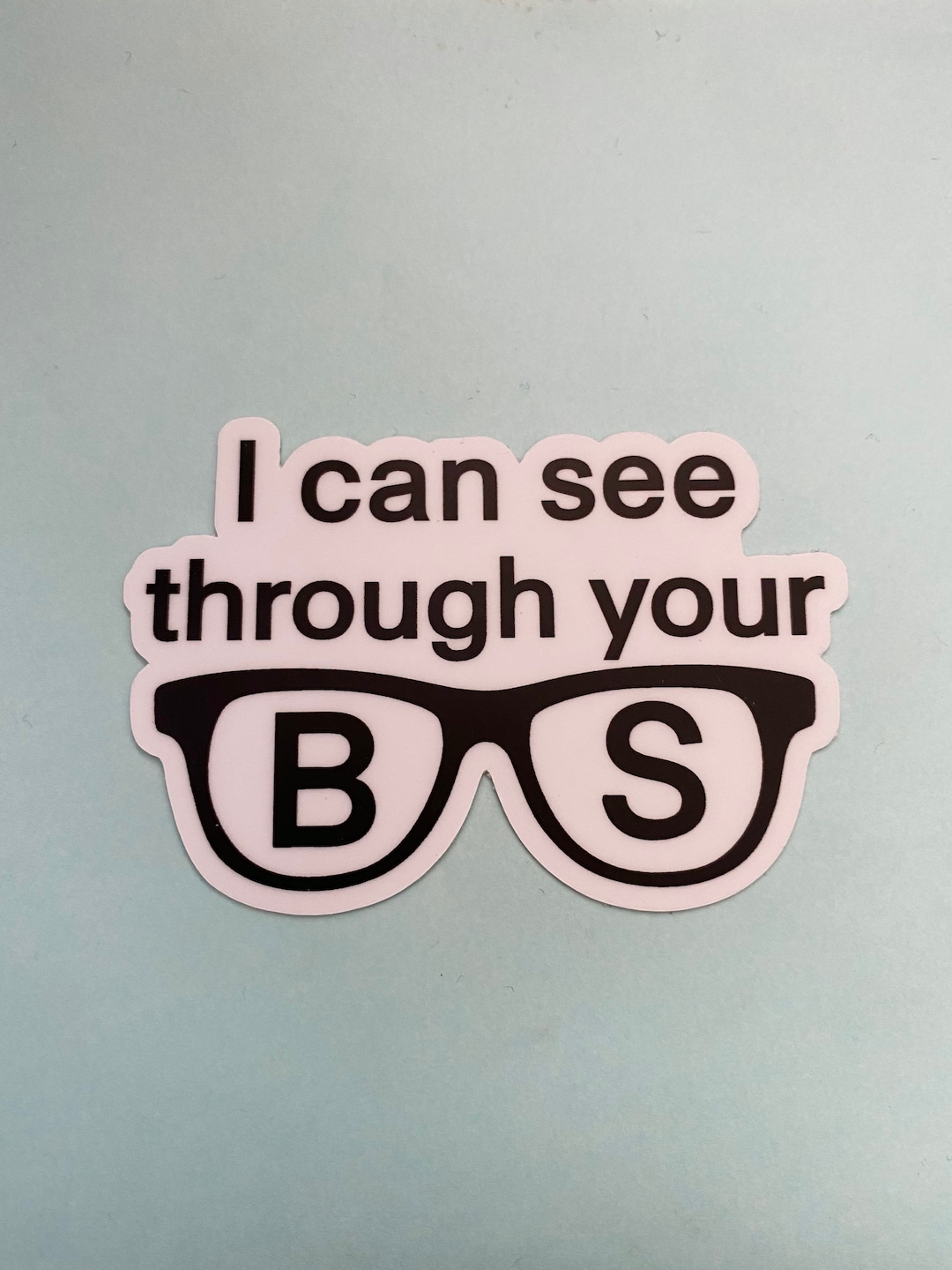 BS Sticker, Honesty Sticker, NO BS Sticker, Fun Laptop, Water Bottle ...