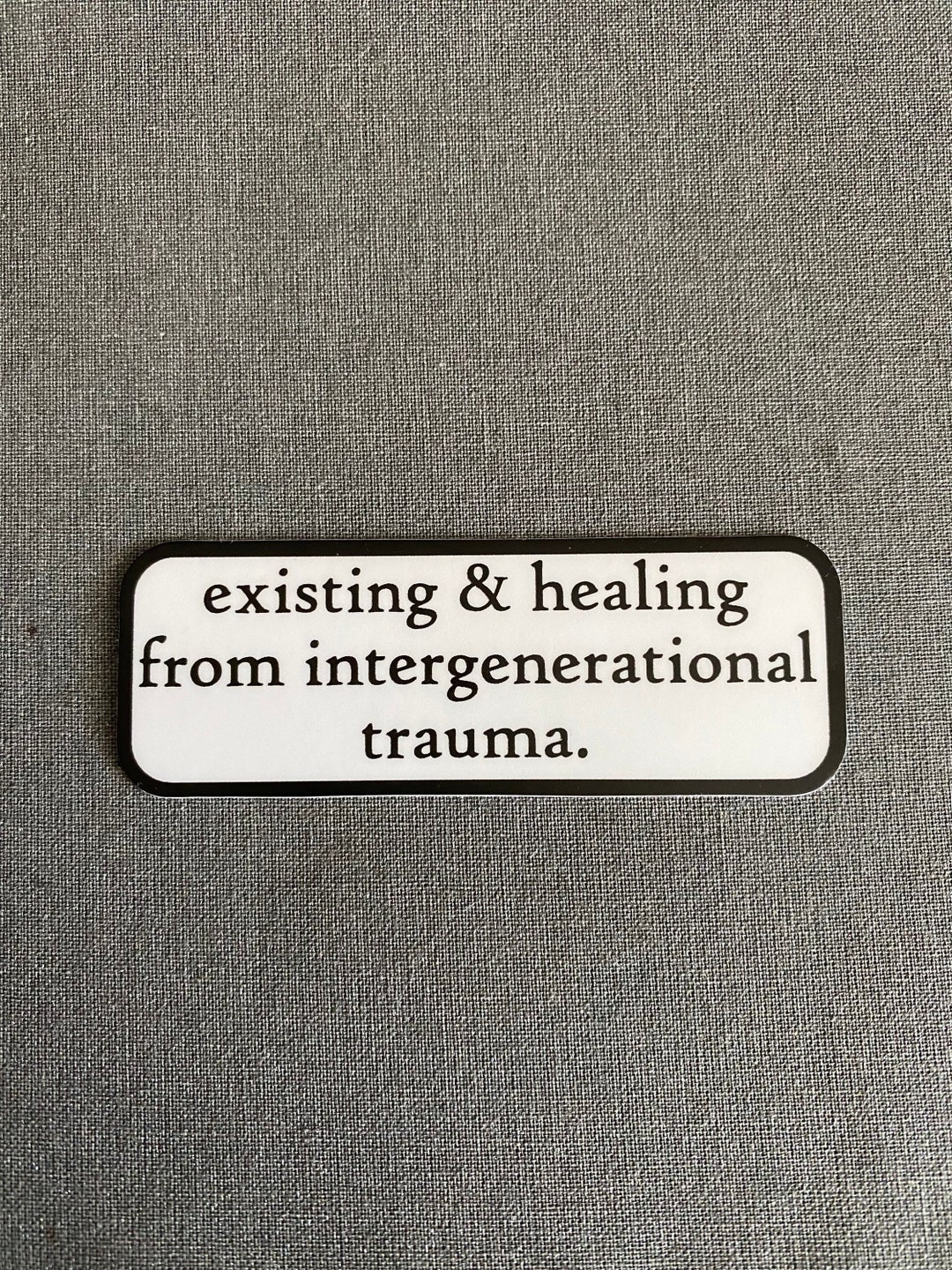 Intergenerational Trauma, Self Care Sticker, Therapy, Healing, Equality ...