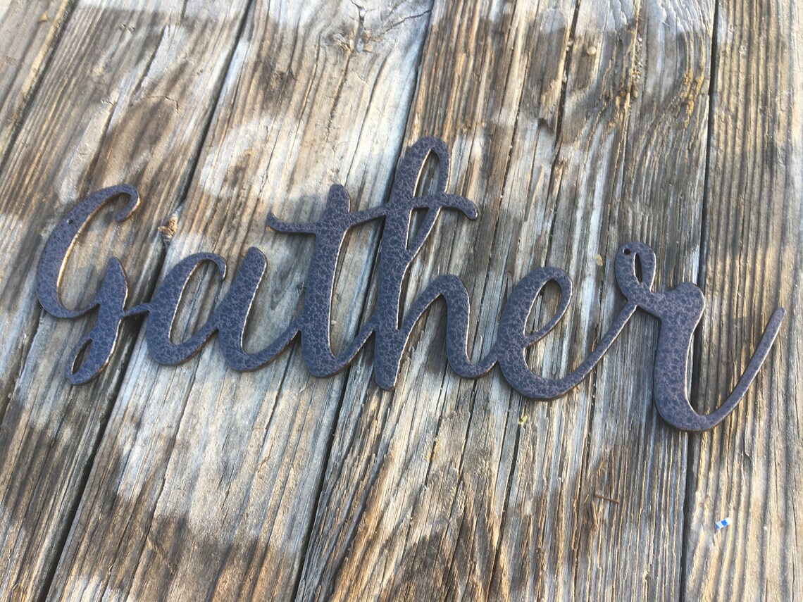 Gather Metal Sign | Gather Sign | Cursive Metal Sign | Family Room ...