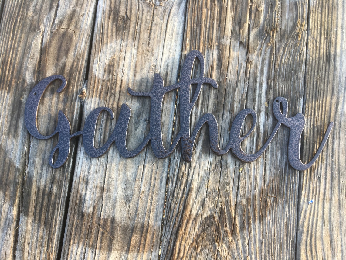 Gather Metal Sign Gather Sign Cursive Metal Sign Family | Etsy