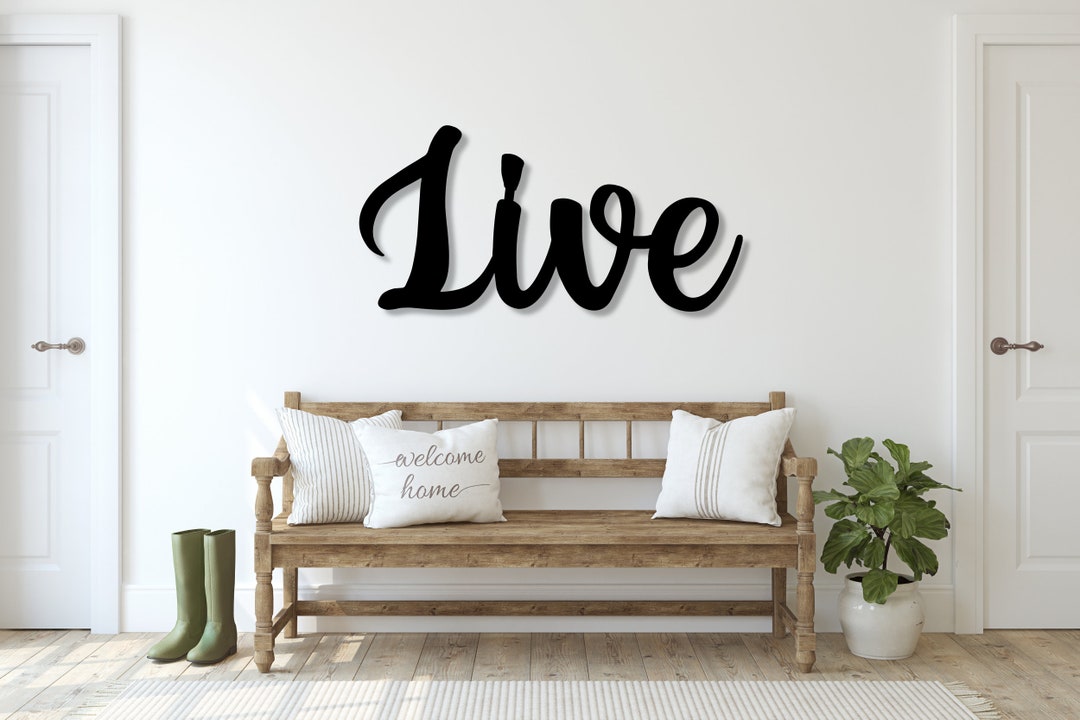 Metal Live Sign | Live Sign | Cursive Metal Sign | Home Decor | Wedding ...