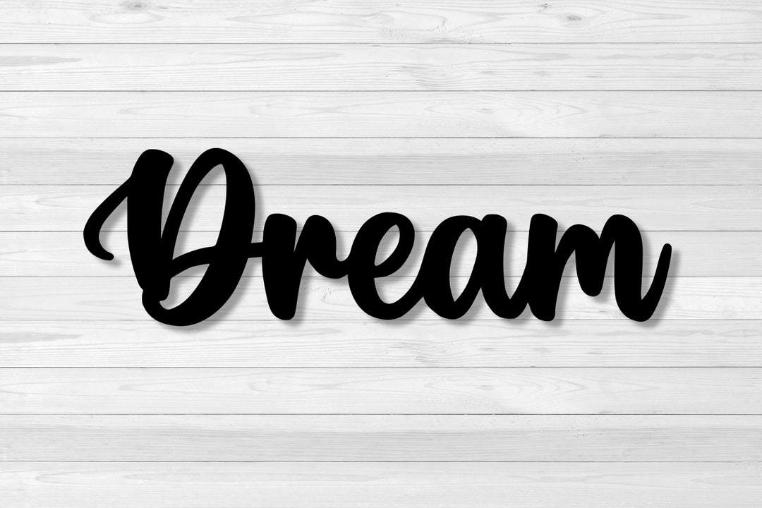 Metal Dream Sign | Dream Sign | Cursive Metal Sign | Home Decor ...