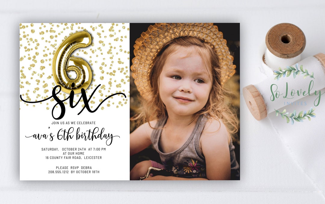 Gold Metallic Glitter 6th Birthday Invitation With Photo, EDIT YOURSELF ...