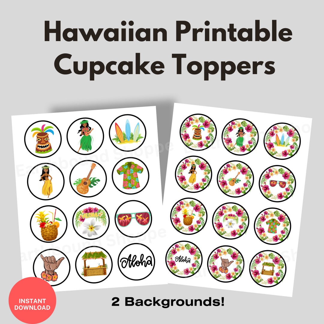 Hawaiian Printable Cupcake Toppers, Floral Hawaii Cupcake Toppers ...