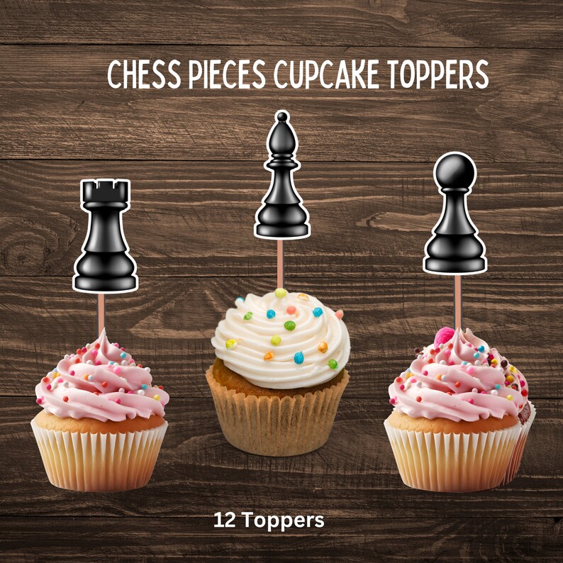 Chess Pieces Cupcake Toppers, King, Queen, Chess Birthday Party, Chess ...
