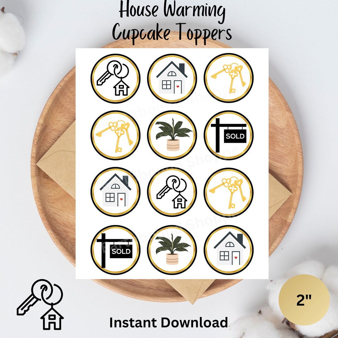 New House, House Warming Printable Cupcake Toppers, Real Estate, Keys ...