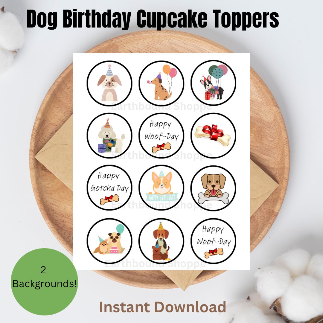 Dog Birthday Printable Cupcake Toppersgotcha Day Dog Paw - Etsy