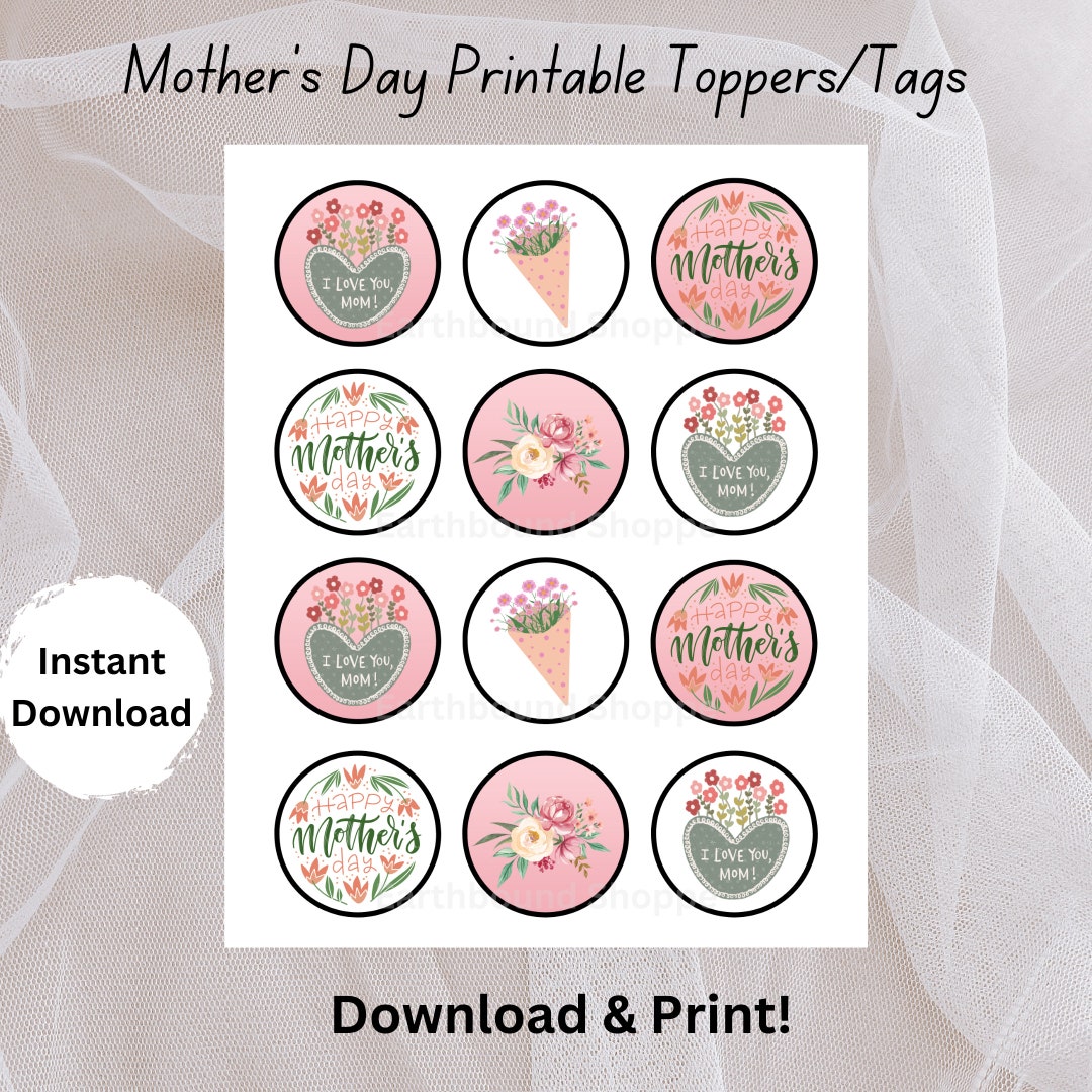 Mother's Day Printable Cupcake Toppers, Digital Printable Cupcake ...