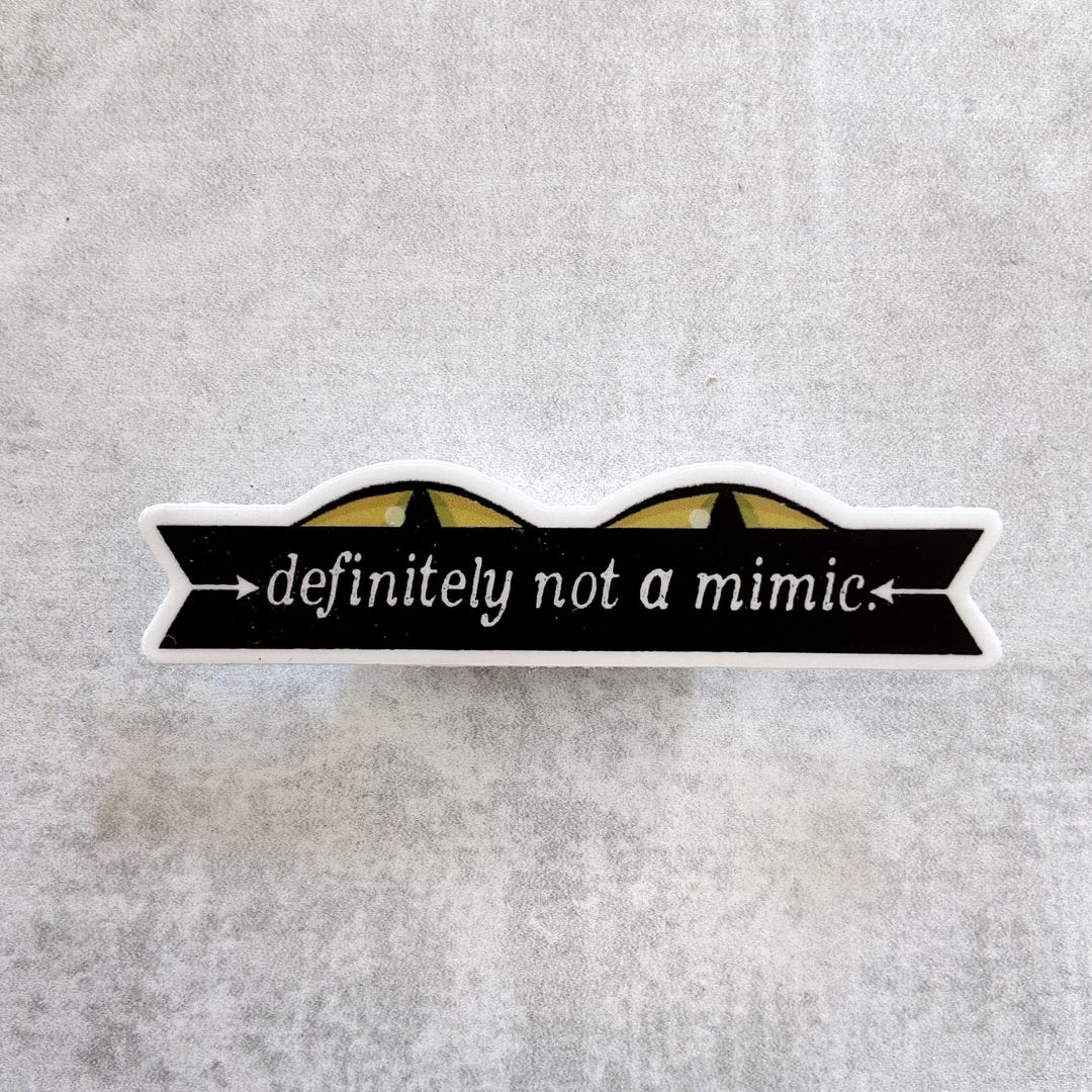 Definitely Not a Mimic - D&D RPG Dungeons and Dragons - Vinyl Sticker ...