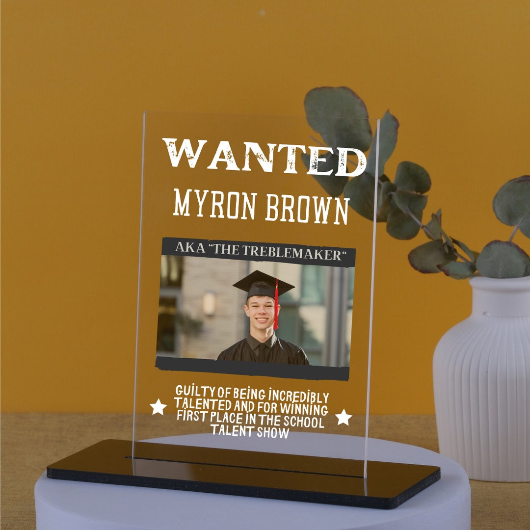 Custom 'wanted' Poster Acrylic Print - Personalized Funny Prank Photo ...