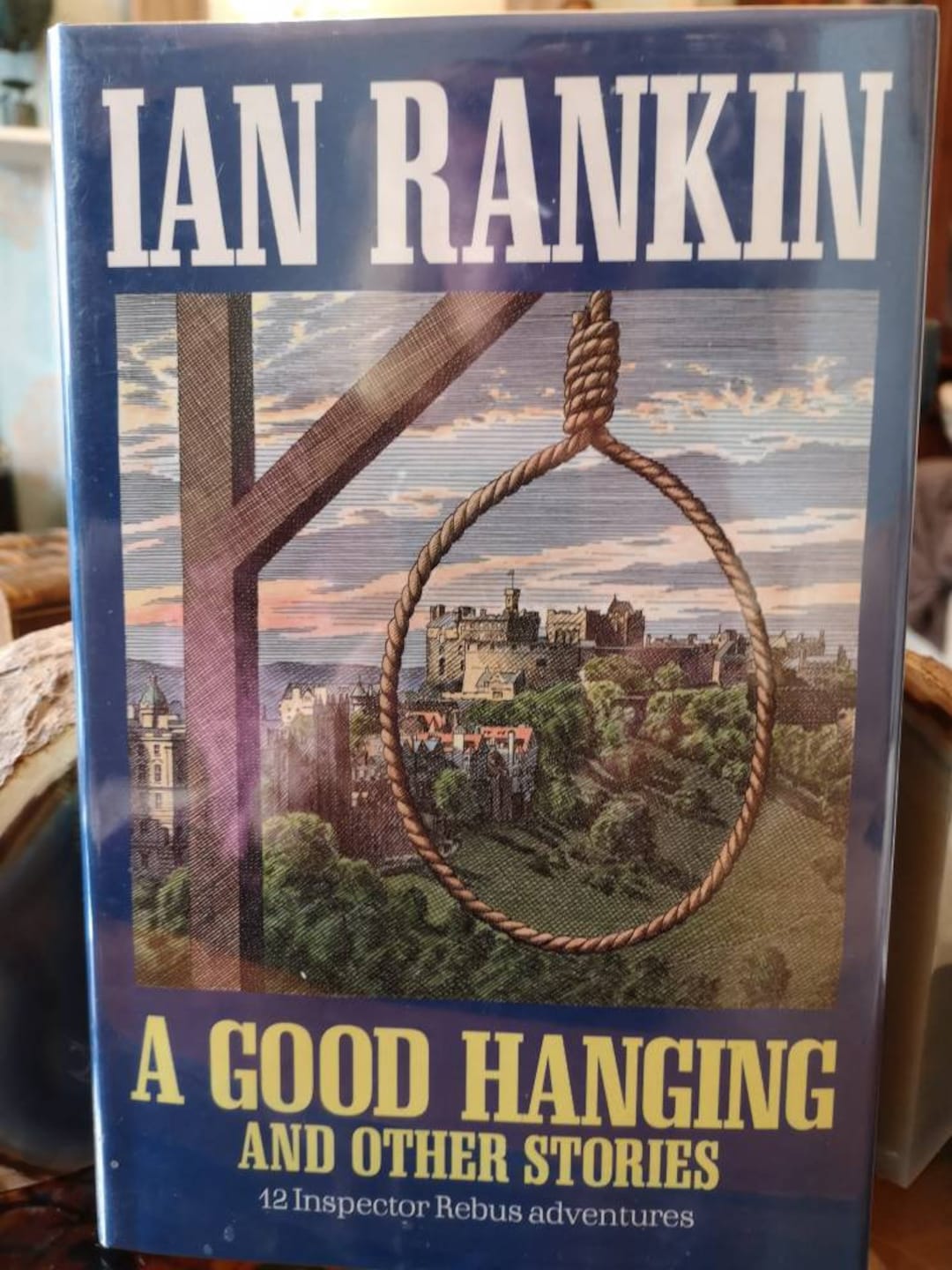 A Good Hanging and Other Stories by Ian Rankin First Edition Signed by ...