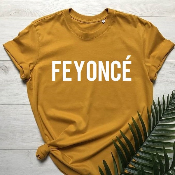 Feyonce Shirt - Etsy