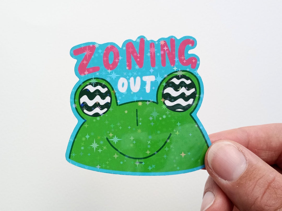 Zoning Out Cute Frog Sticker Cute Bumper Sticker Holographic Frog Frog ...