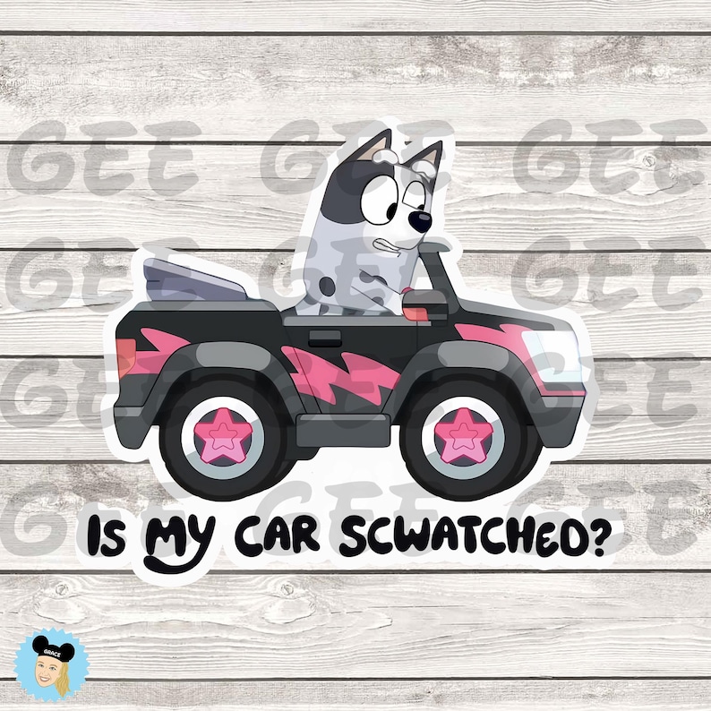Bluey Muffin Convertible is My Car Scratched Car Decal Sticker Quote ...