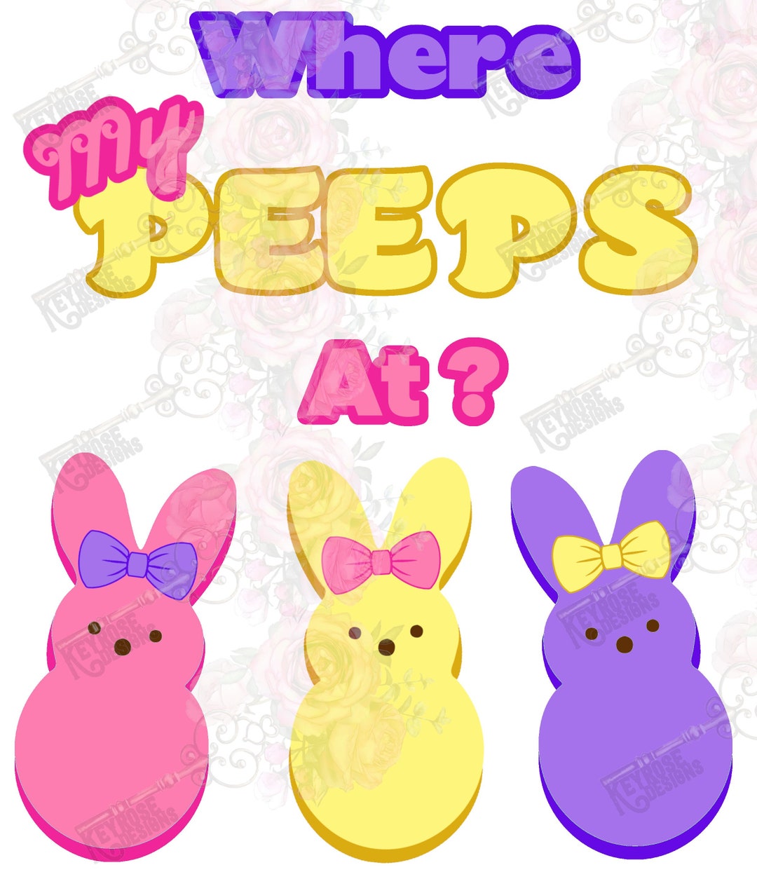 Easter Peeps Digital Sublimation Print Transfer, for Shirts, Where My ...
