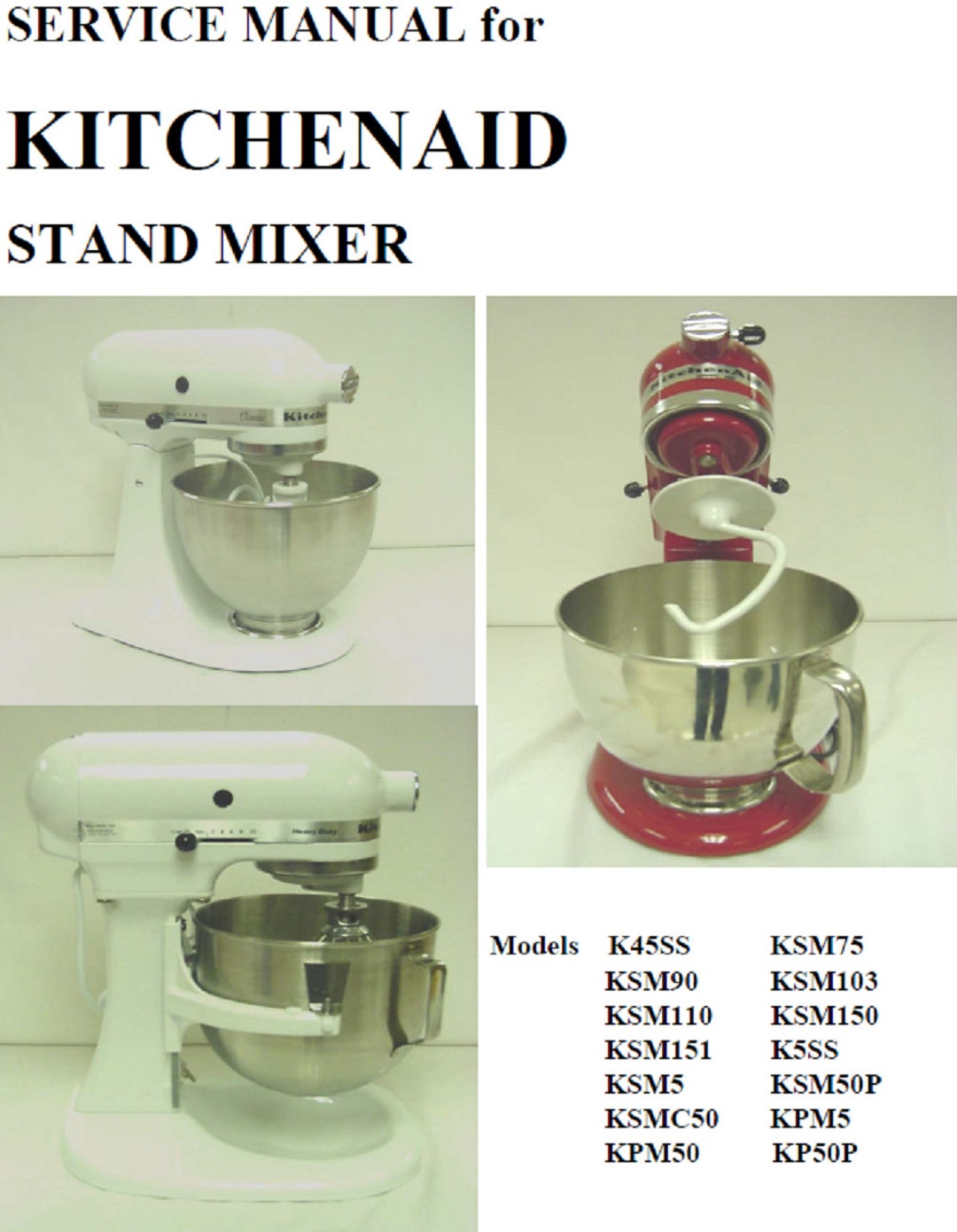 Kitchenaid Standmixer Service Manual KSM151 K5SS KSM5 KSM50P KSMC50 ...