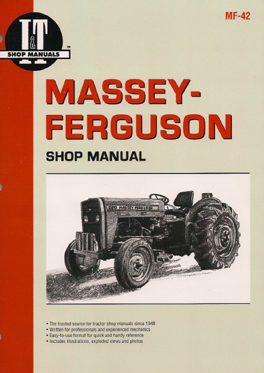 I&T Shop Manual Massey Ferguson MF230 MF235 MF240 MF245 MF250 ...
