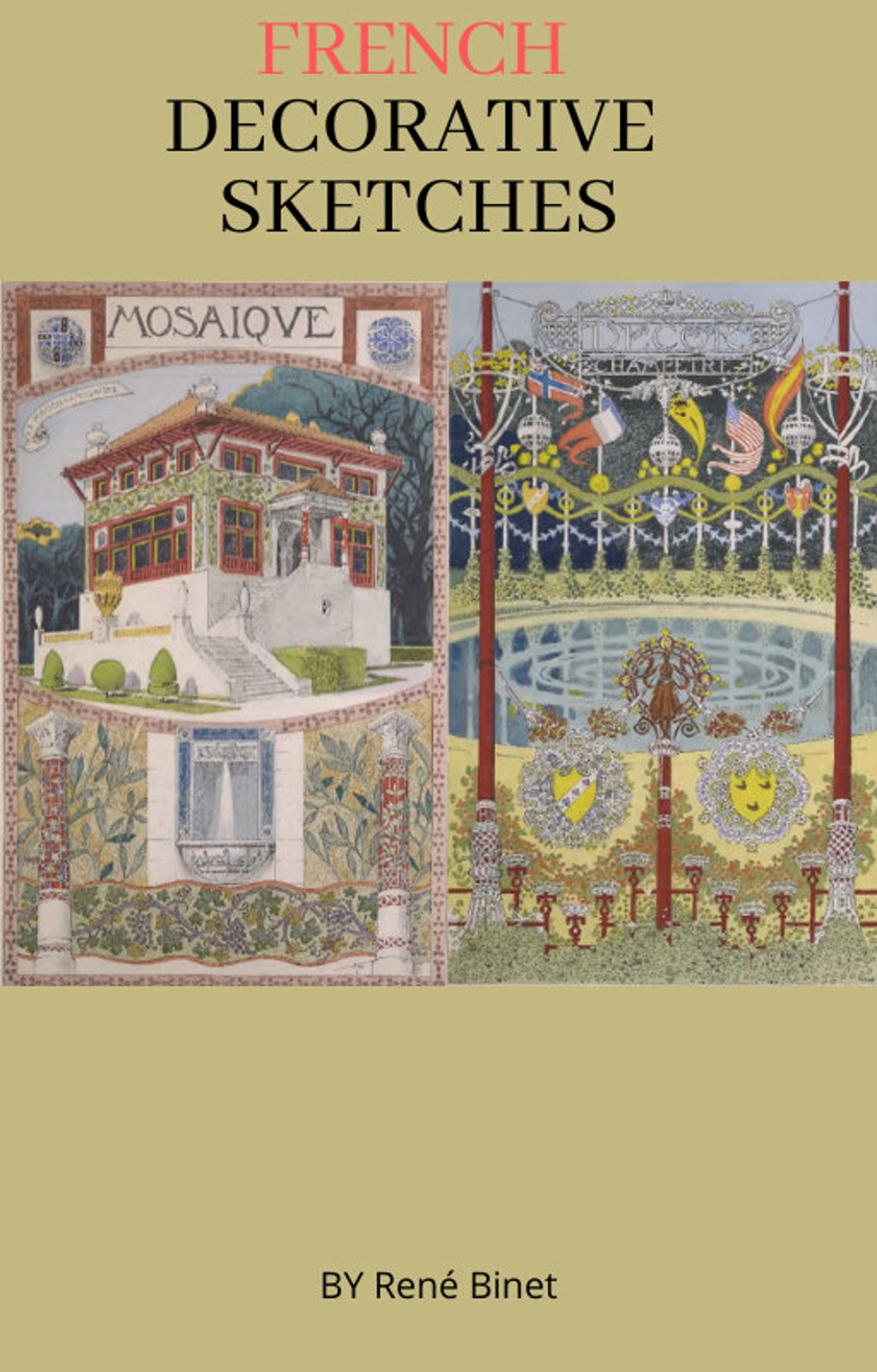 ESQUISSES DÉCORATIVES - Illustrated French Edition Decorative Sketches ...