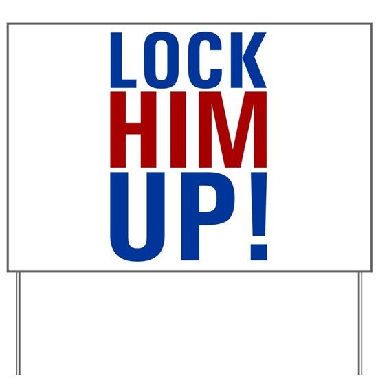 Lock Him up Yard Sign - 18x24" With Stake - Fast Free Shipping! - Etsy