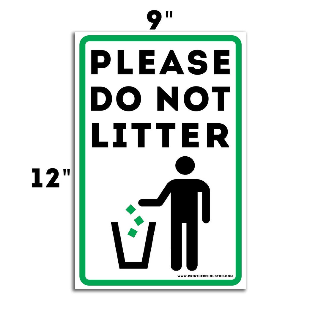 Please Do Not Litter - 4-pack 9x12" Yard Sign With Stakes - Fast Free ...
