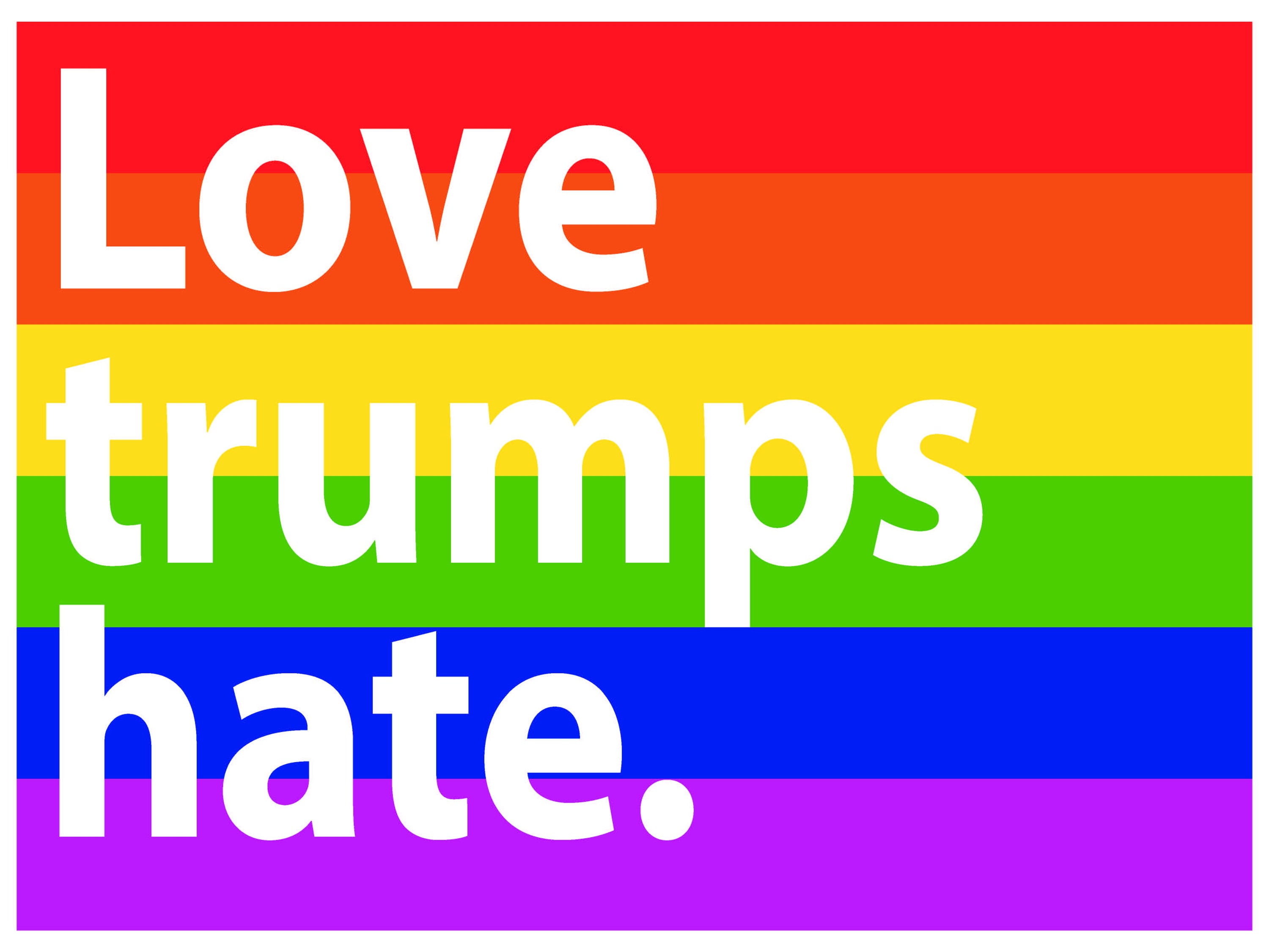 Love Trumps Hate - Anti-trump Yard Sign - 18x24" With Stake - Fast Free ...