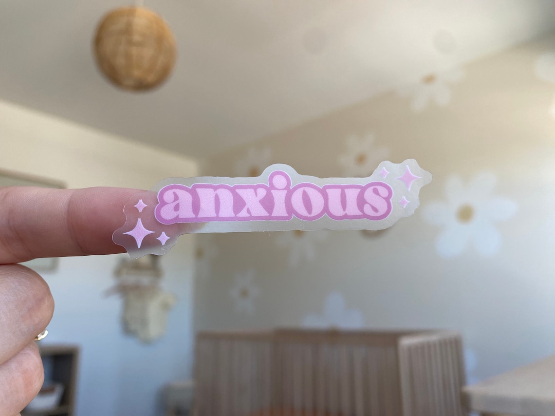 Anxious Sticker Mental Health Sticker Waterproof Clear Sticker Planner ...