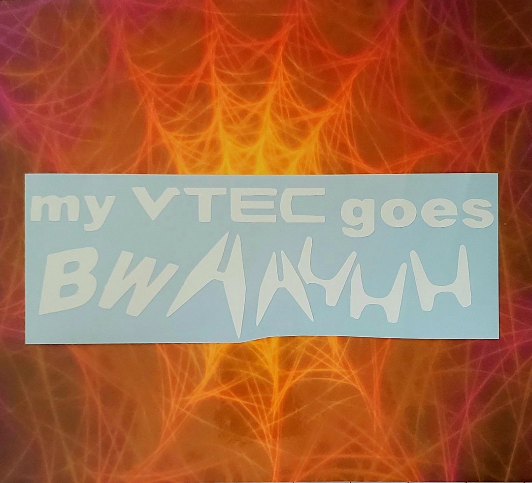 Funny VTEC Decal - Etsy