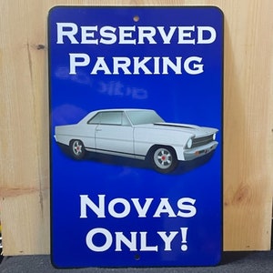 Nova II Parking Sign Nova II Sign Chevy Nova II Nova Ll - Etsy