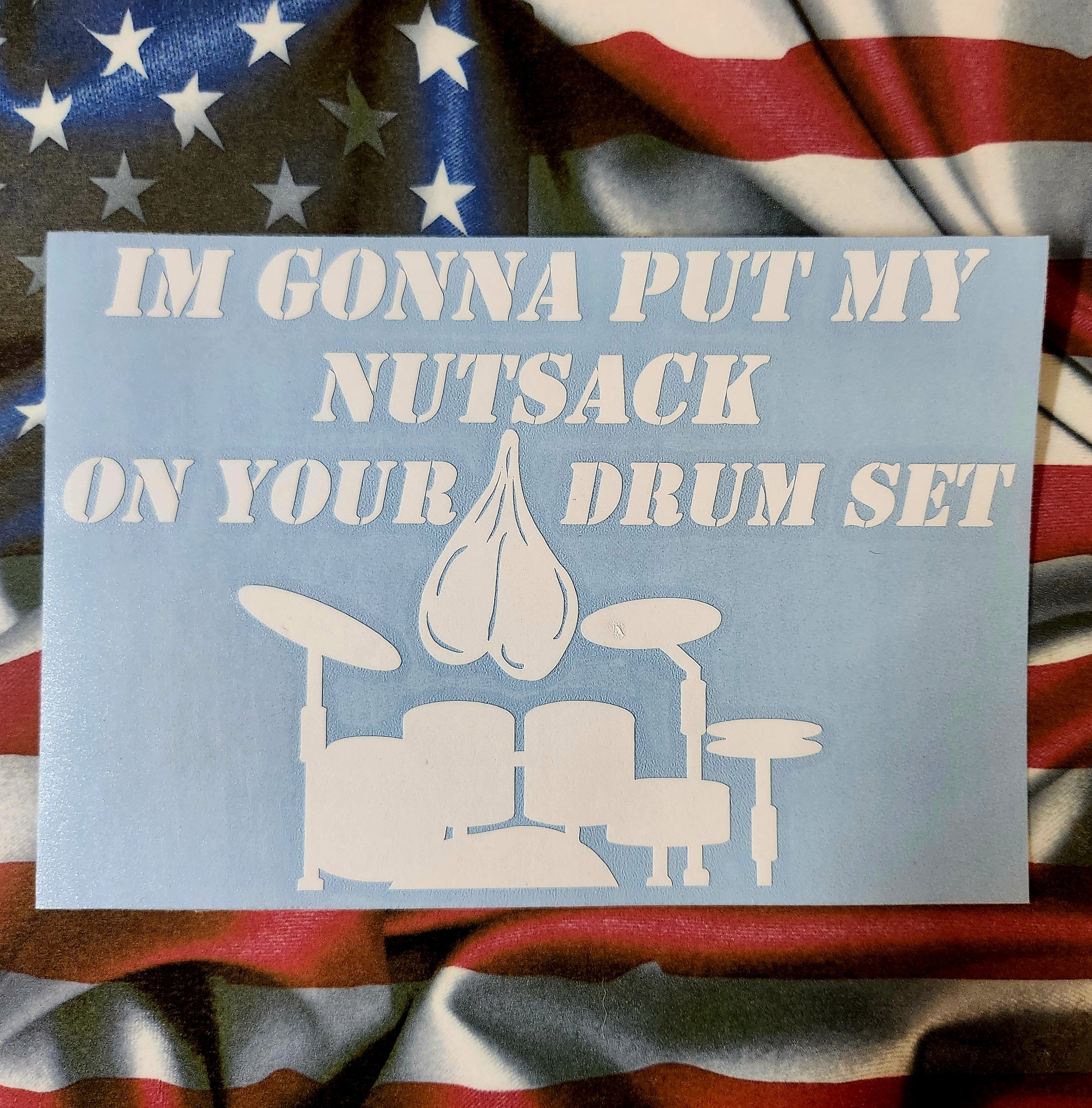 Nutsack On Your Drumset
