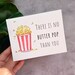 There is No Butter Pop Than You funny Father's Day or Birthday Card for ...