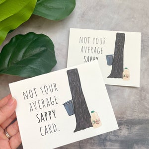 Maple Syrup Funny Greeting Card | Sappy Card| Card for Friend, Birthday ...