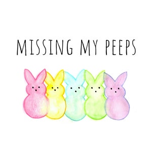 Bunny Peeps Easter Card happy Easter Peeps missing My Peeps Cute Rabbit ...