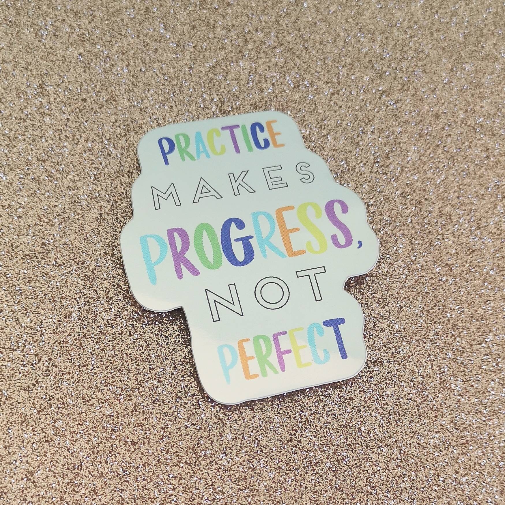 Practice makes progress sticker | Etsy