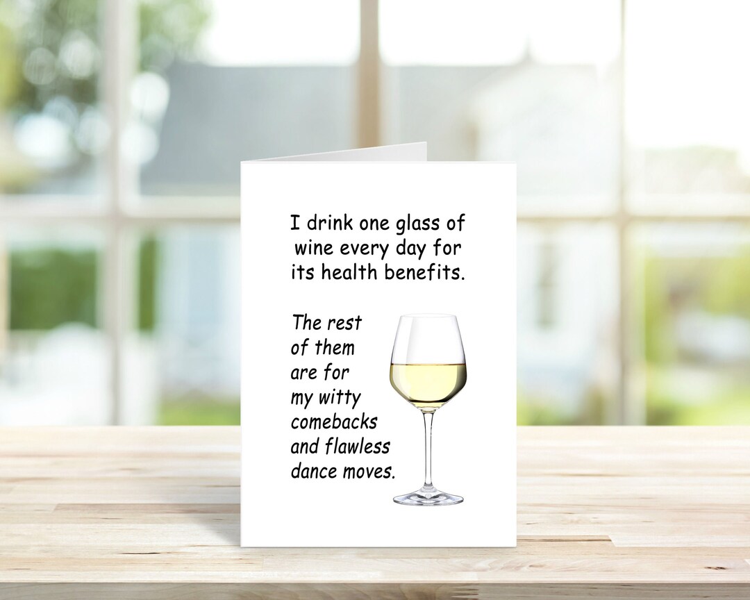 Funny, Humour Wine Drinking Birthday Card, Alcohol Birthday Card, Card ...